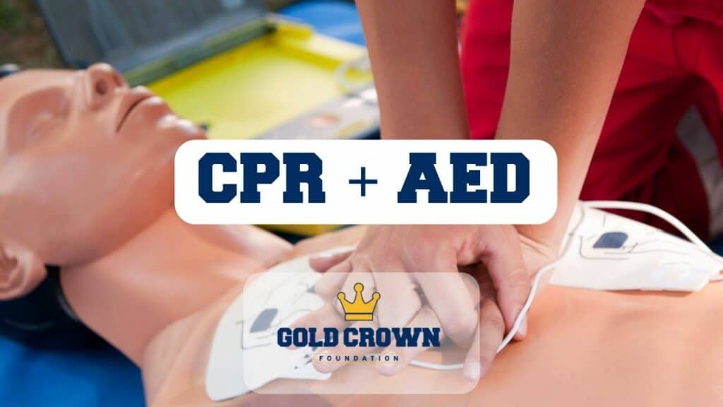 CPR Saves Lives - Gold Crown Foundation